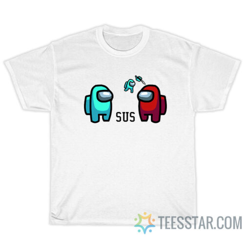 Sus Among Us Pet Kill T-Shirt For Unisex on Sale - Teesstar.com