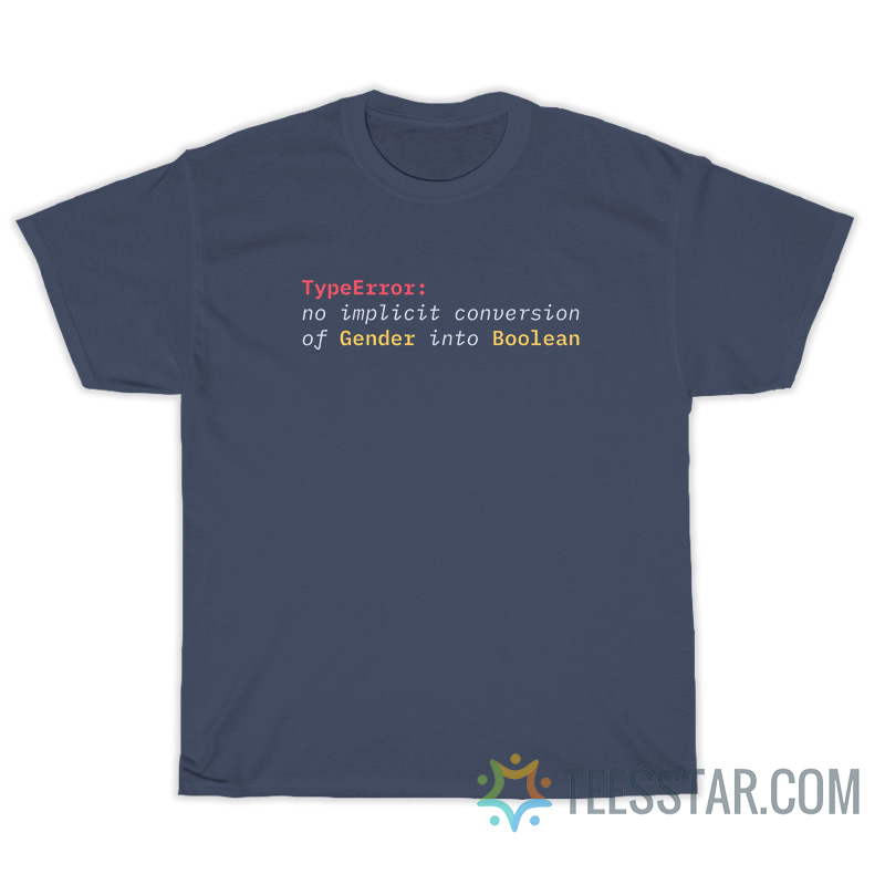 TypeError No Implicit Conversion Of Gender Into Boolean Shirt ... TypeError No Implicit Conversion Of Gender Into Boolean Shirt ...