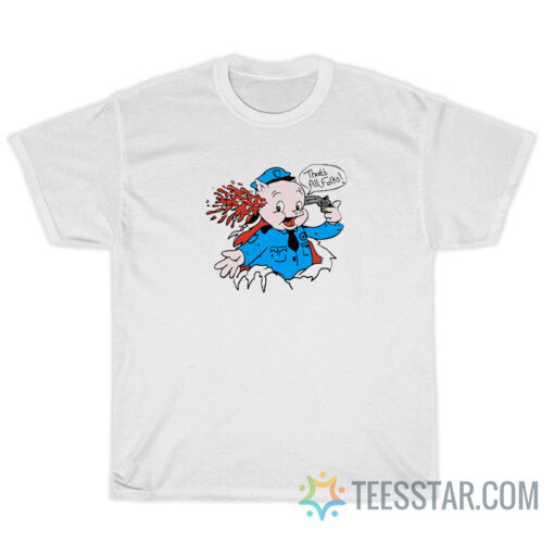 Porky Pig Police That's All Folks T-Shirt For Unisex on Sale - Teesstar.com