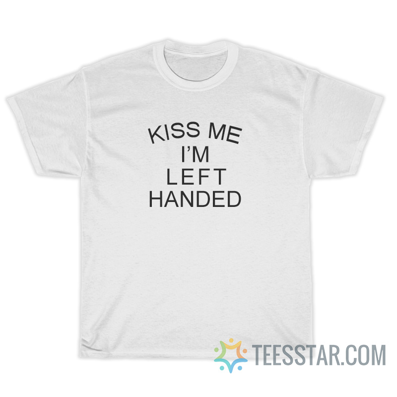 Kiss Me I'm Left Handed The Simpsons T-Shirt For Unisex - Teesstar.com