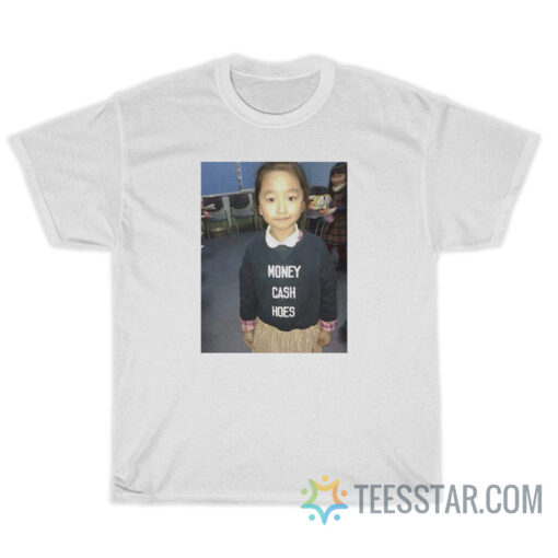 Money Cash Hoes Kids Meme T-Shirt For Unisex - Teesstar.com