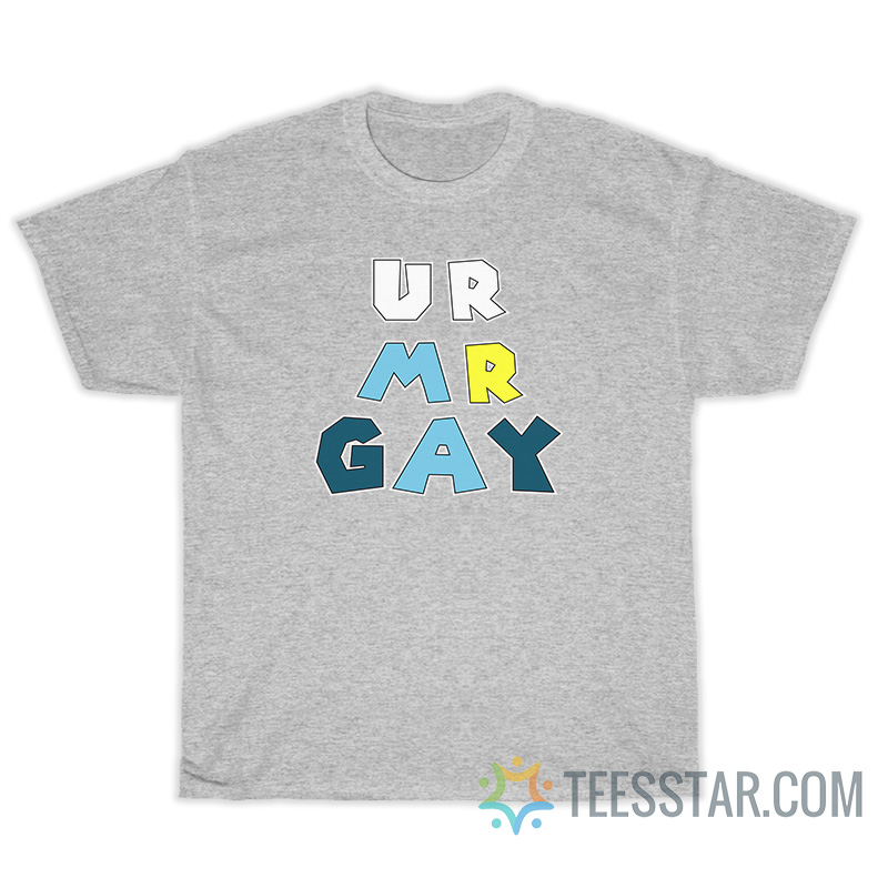 U R Mr Gay Super Mario Galaxy T-Shirt For Unisex - Teesstar.com