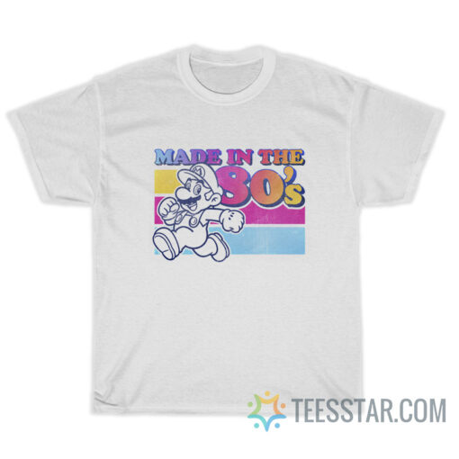 Super Mario Made In The 80s T-Shirt For Unisex - Teesstar.com