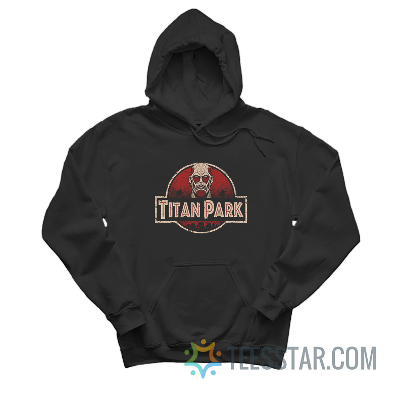 Titan Park Jurassic Park Hoodie Attack On Titan - Teesstar.com
