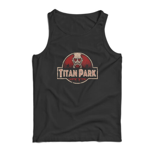 Titan Park Jurassic Park Tank Top Attack On Titan - Teesstar.com