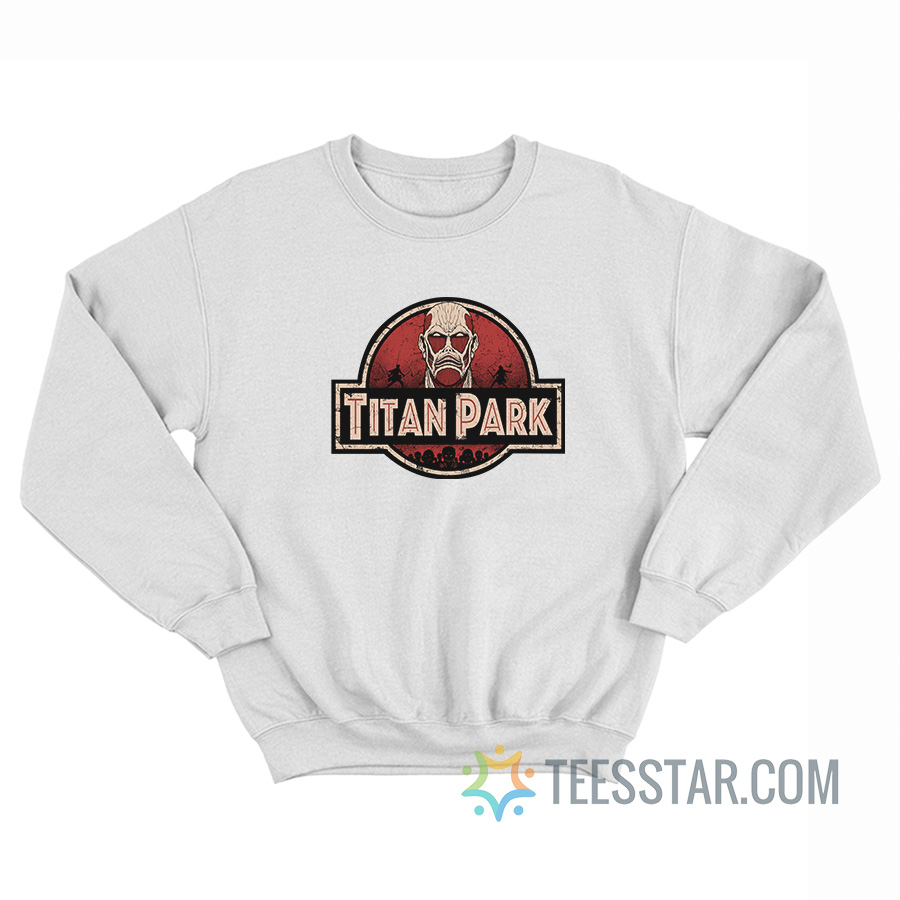 Titan Park Jurassic Park Sweatshirt Attack On Titan