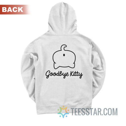 Hello Kitty Goodbye Kitty Hoodie For Unisex - Teesstar.com