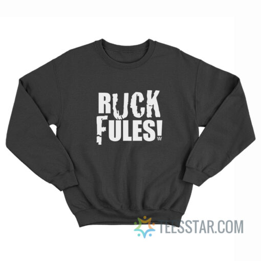 Ruck Fules John Cena Sweatshirt For Unisex - Teesstar.com