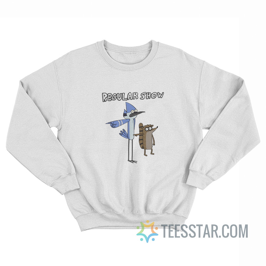 Regular Show Rigby And Mordecai Pointing Sweatshirt Regular Show Rigby And Mordecai Pointing Sweatshirt