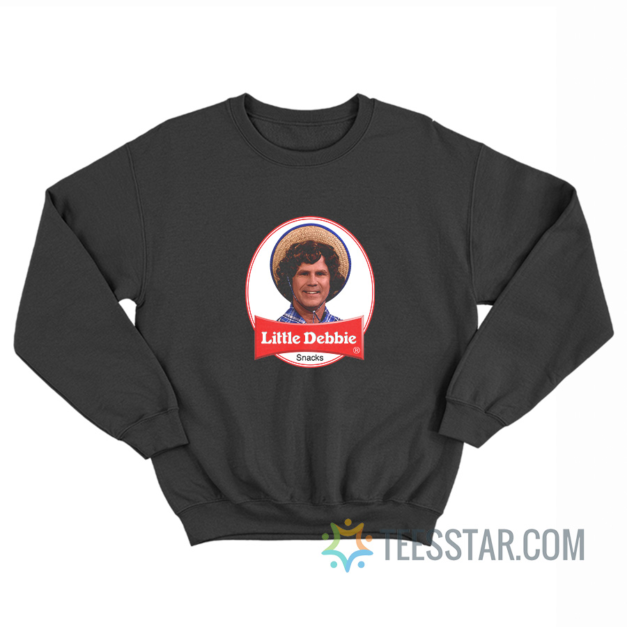 Little Debbie Snacks Will Ferrell Sweatshirt - Teesstar.com