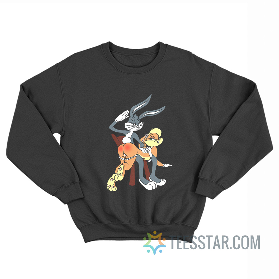 Bugs Bunny Spanking Lola Bunny Sweatshirt