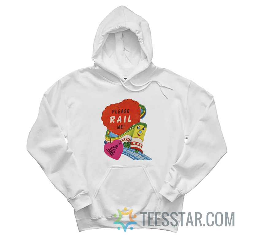 Please Rail Me Train Meme Hoodie - Teesstar.com